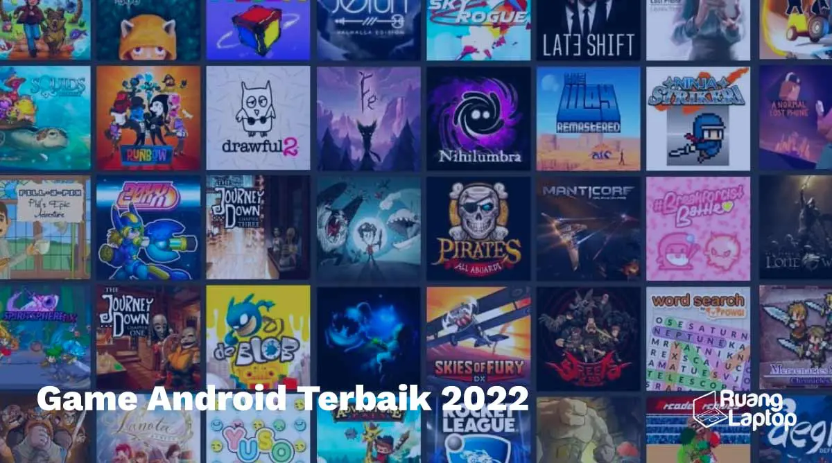 25 Game Offline Android untuk Nostalgia! - BIGRIT by ruanglaptop.com